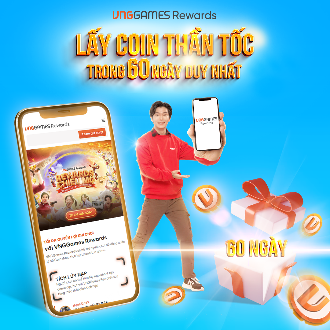 VNGGames Rewards chính thức ra mắt game thủ hôm nay 29.8
