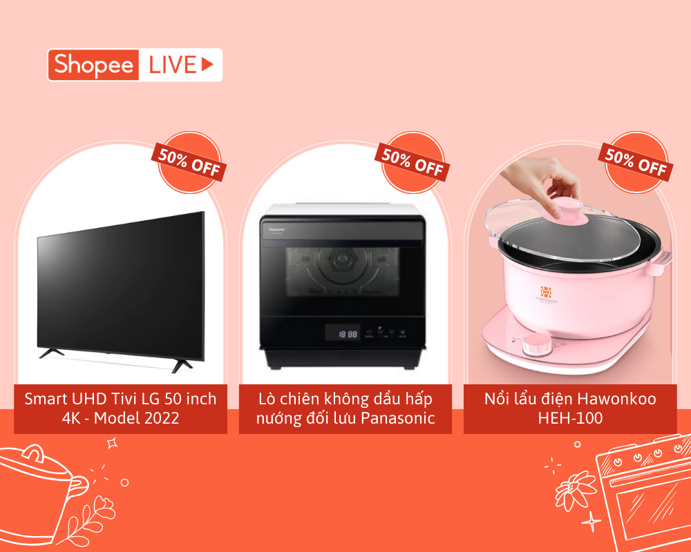 Xem Shopee Live hôm nay, săn loạt deal thương hiệu xịn