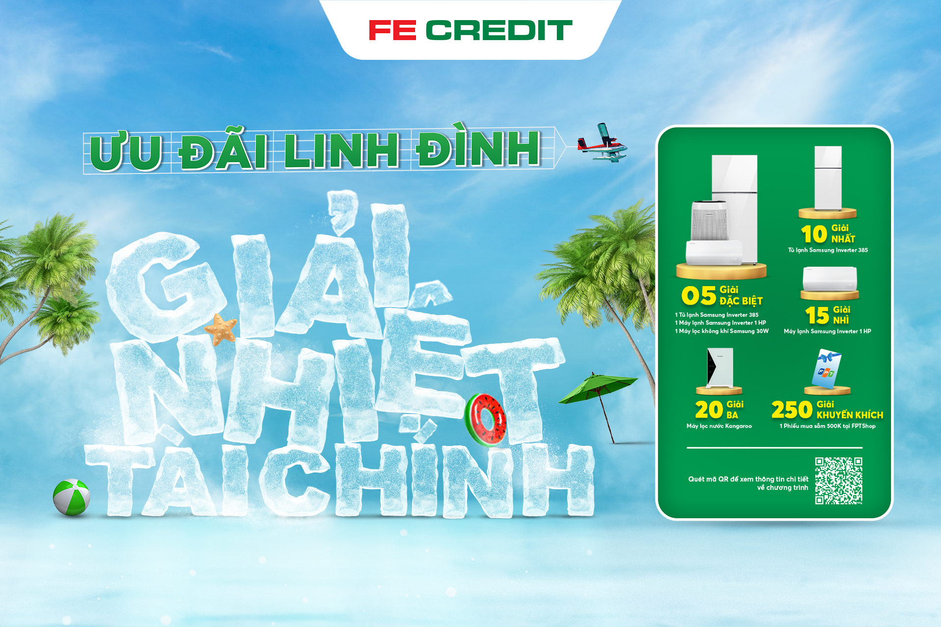 Ưu đãi linh đình - Giải nhiệt tài chính với FE CREDIT