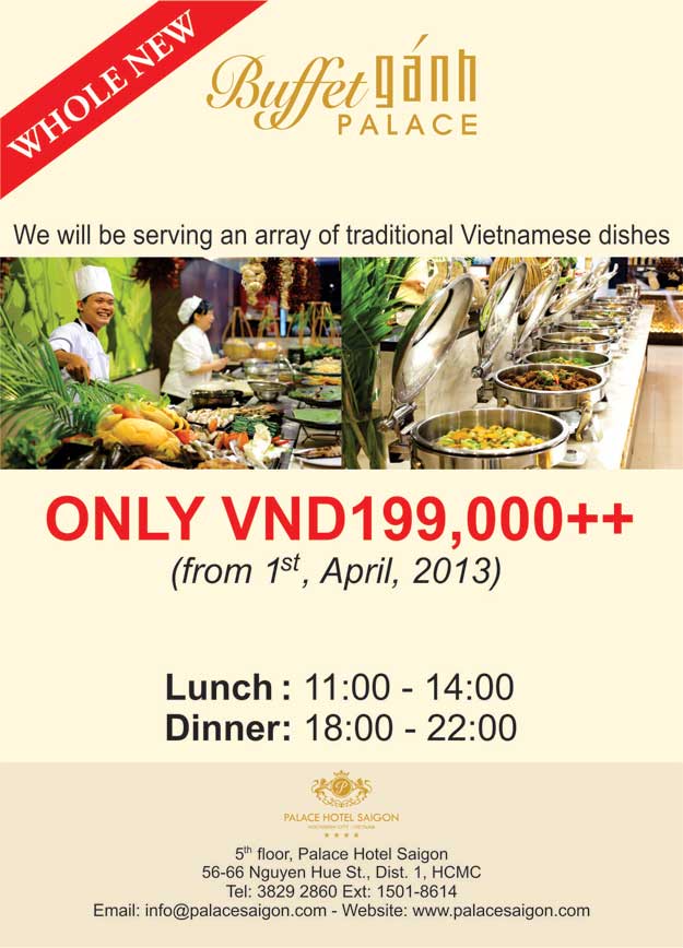 Thưởng thức Buffet Gánh hoàn toàn mới tại khách sạn Palace Saigon