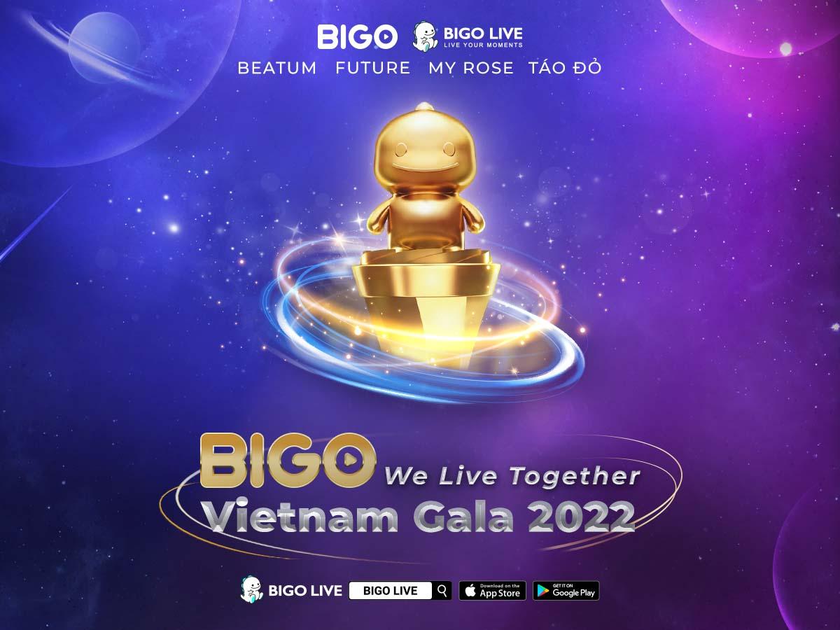 Bigo Vietnam Gala 2022: Khởi động sự kiện lớn bậc nhất năm 2022 của cộng đồng Livestream