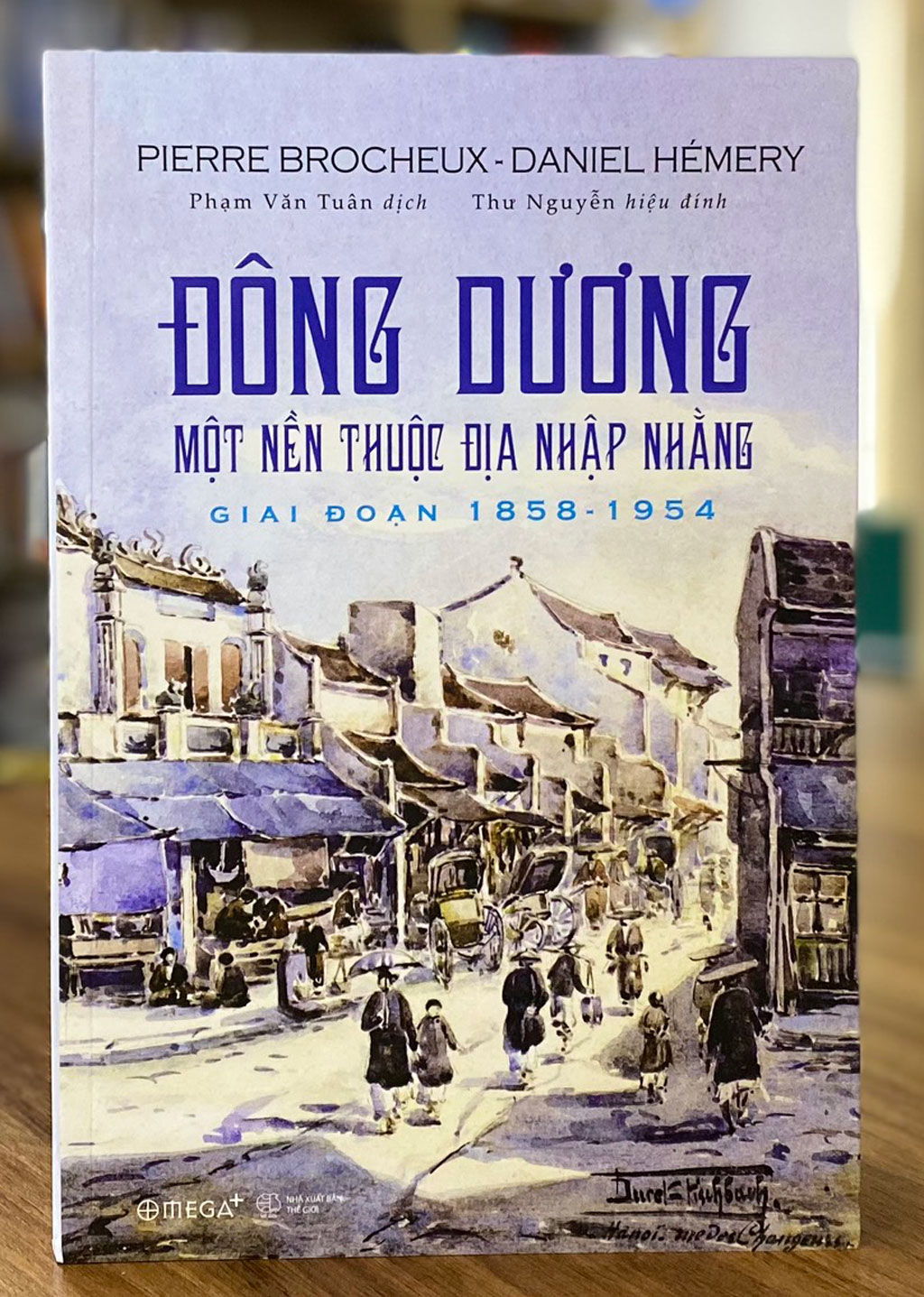 Khám phá 'nền thuộc địa nhập nhằng' ở Đông Dương
