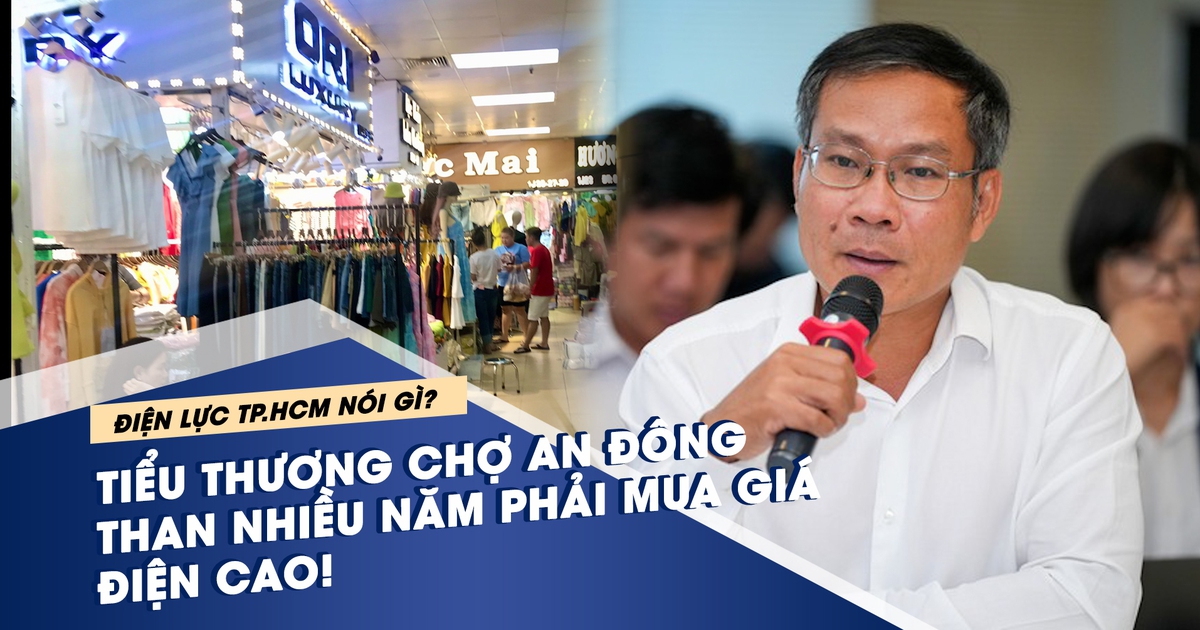 Tiểu thương chợ An Đông than nhiều năm mua điện giá cao, điện lực TP ...