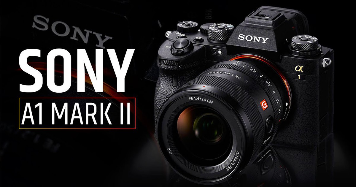 Sony 'úp mở' về máy ảnh Alpha 1 Mark II sắp ra mắt
