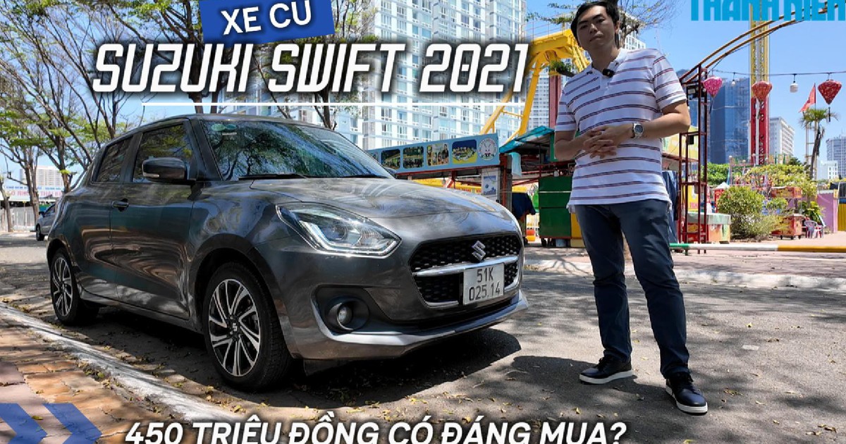 Xe cũ Suzuki Swift 2021 đáng giá 450 triệu đồng?
