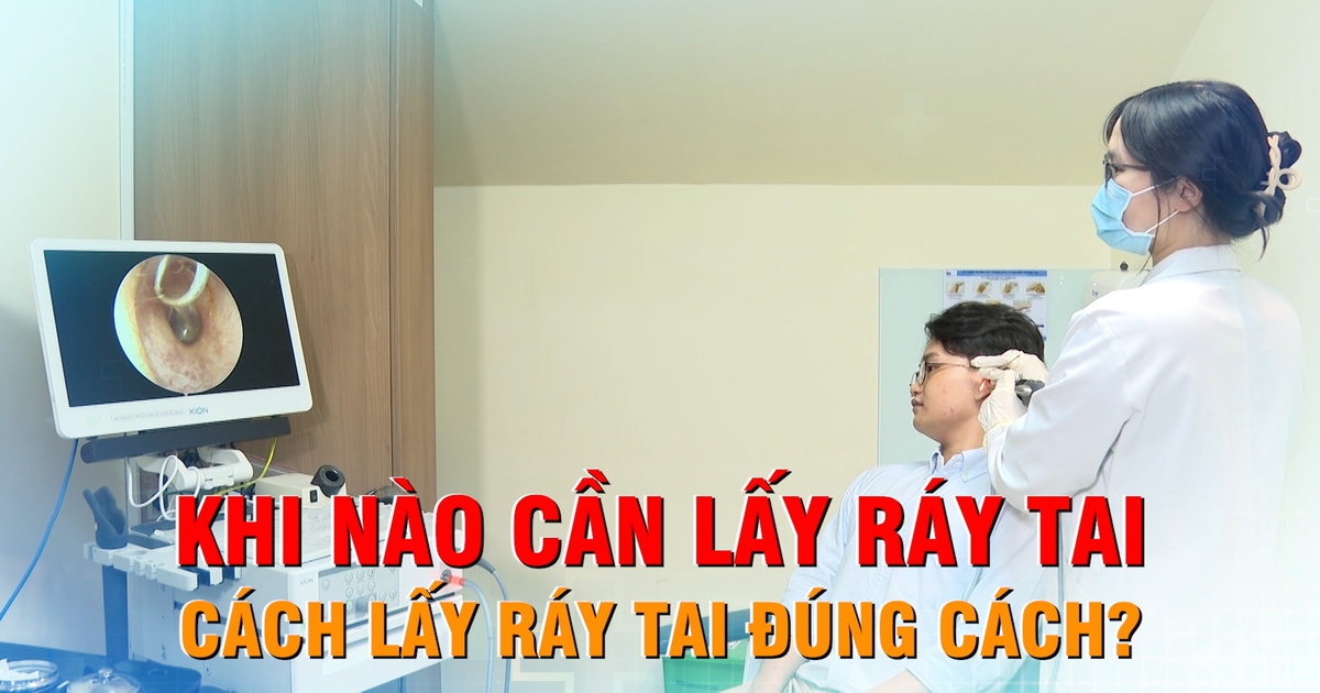 Điều gì sẽ xảy ra nếu lấy ráy tai sai cách?
