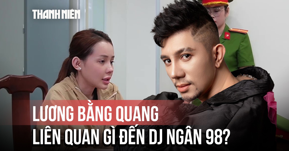 Bị triệu tập vì liên quan đến vụ DJ Ngân 98, Lương Bằng Quang là ai?