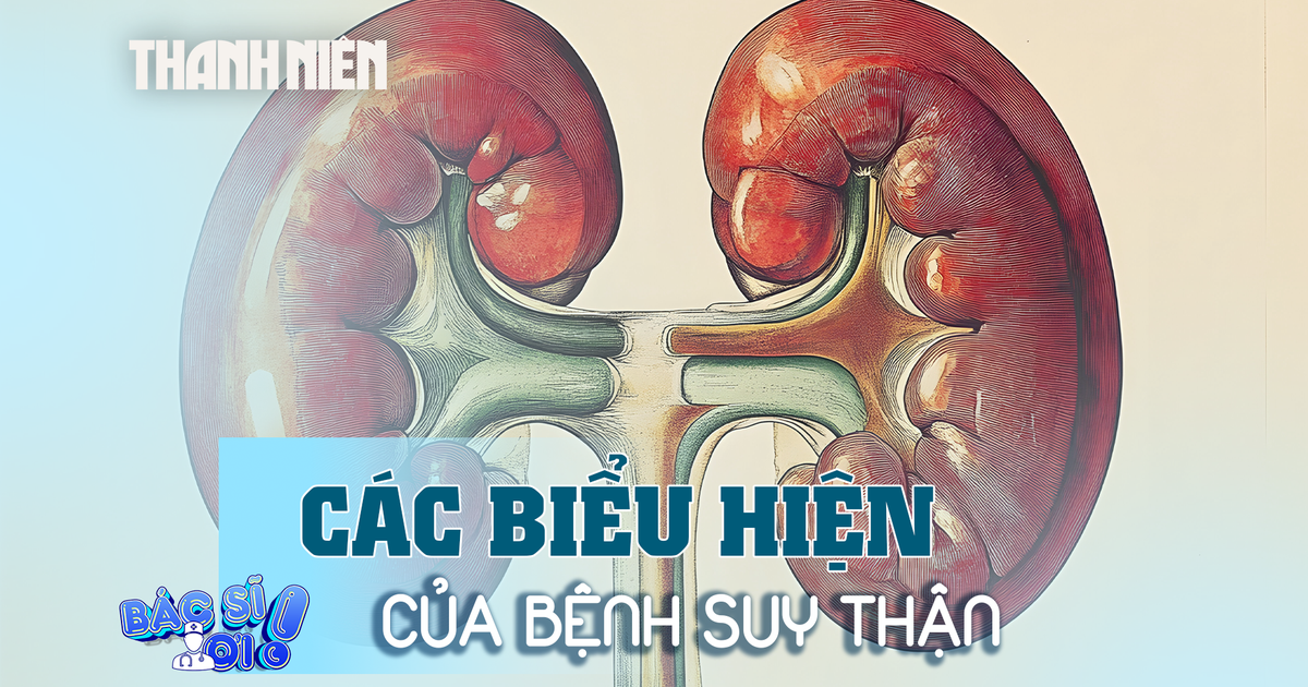 Biểu hiện của từng giai đoạn suy thận