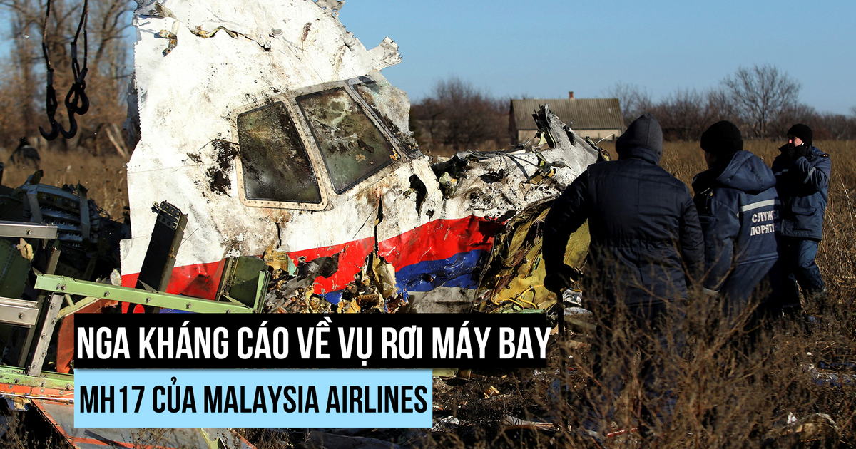 Nga kháng cáo về vụ rơi máy bay MH17 tại Ukraine