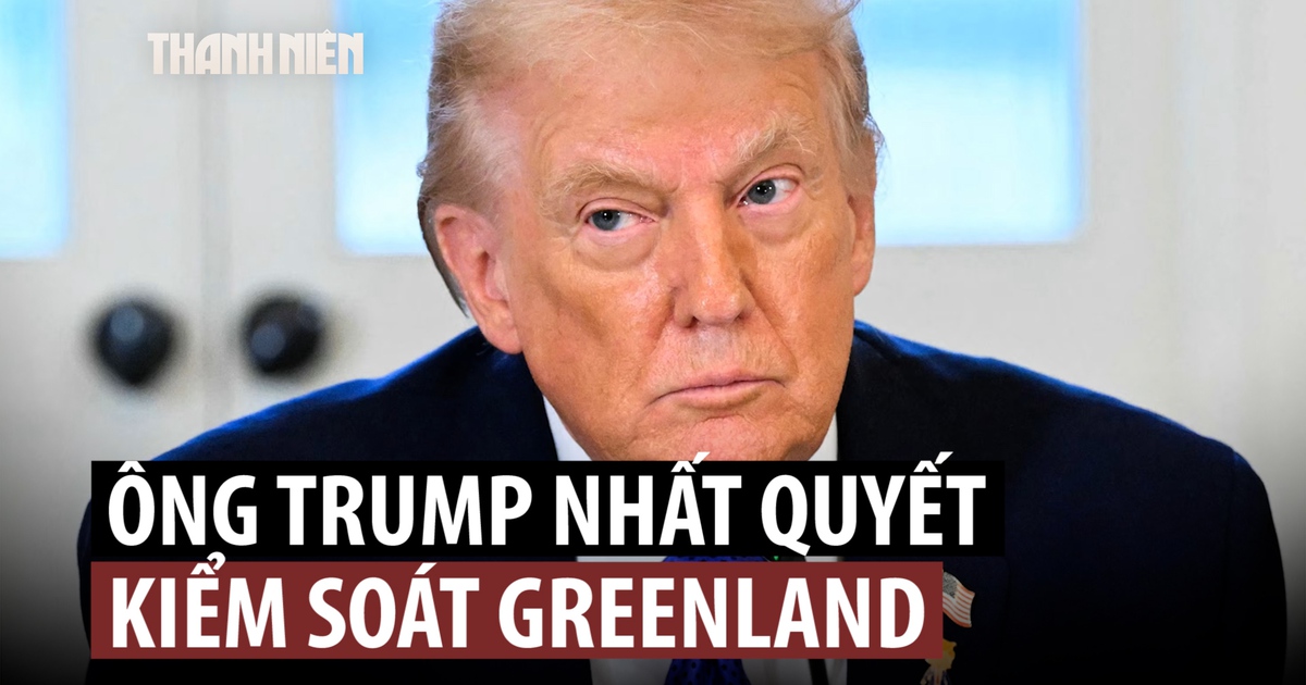 Ông Trump nói Mỹ cần sở hữu Greenland để ngăn chặn Nga, Trung Quốc