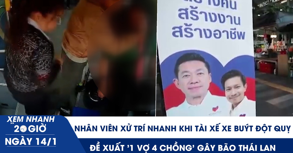 Xem nhanh 20h ngày 14.1: Nữ nhân viên xử trí nhanh khi tài xế xe buýt ...
