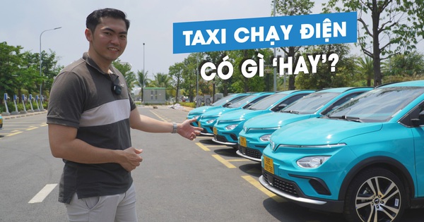 Trải nghiệm taxi xanh: Xe công nghệ chạy bằng điện có gì hay?