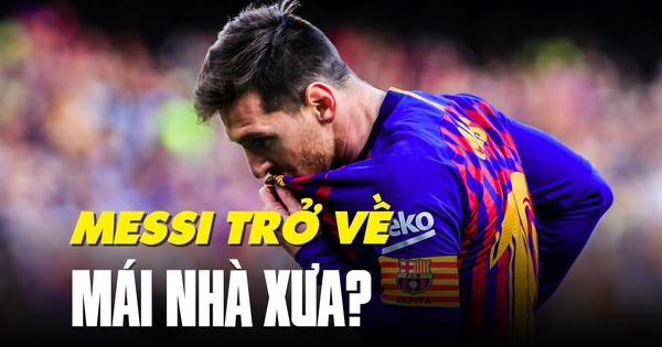 Vì sao Lionel Messi nên trở lại Barcelona thi đấu?