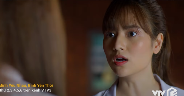 ‘Mình yêu nhau, bình yên thôi’ tập 55: Hân đối đầu ‘tiểu tam’, chấm dứt ...