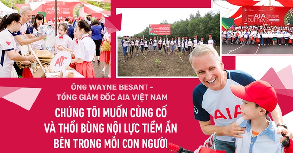 Ông Wayne Besant - Tổng giám đốc AIA Việt Nam: Chúng tôi muốn củng cố ...