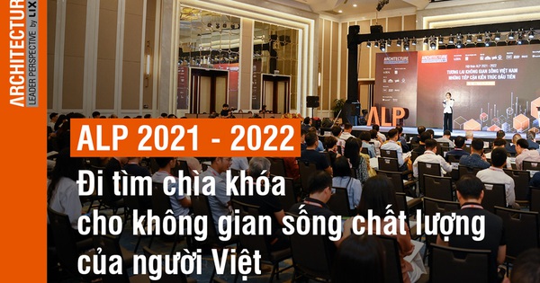 ALP 2021 - 2022 Đi tìm chìa khóa cho không gian sống chất lượng của ...